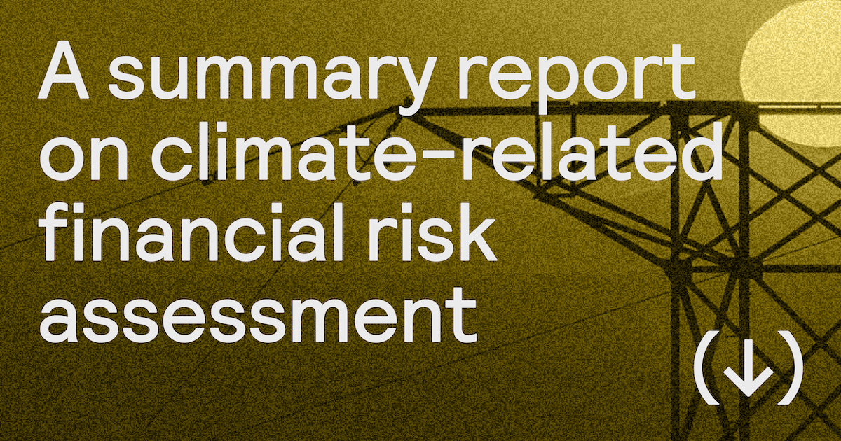 A summary report on climate-related financial risk assessment – CarbonPlan