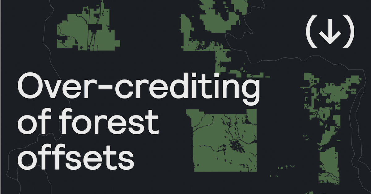 Forest offsets crediting – CarbonPlan